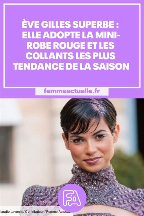 Ève Gilles superbe elle adopte la mini robe rouge et les collants les