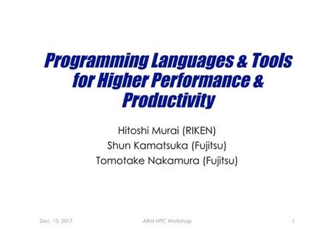 Programming Languages And Tools For Higher Performance And Productivity