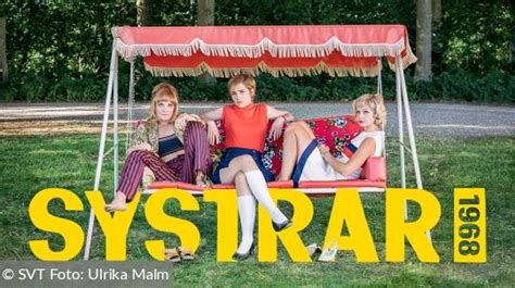 Systrar 1968 Tv Serie 2018 Alla Tv Kanaler