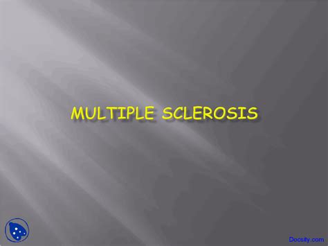 Multiple Sclerosis Introduction To Neurology Lecture Slides Docsity
