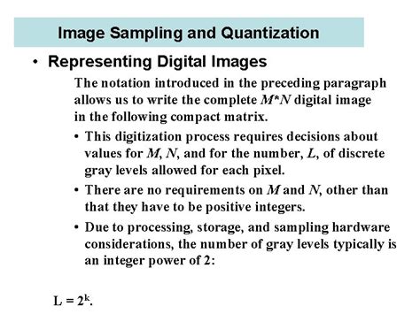 Image Sampling And Quantization Representing Digital Images The