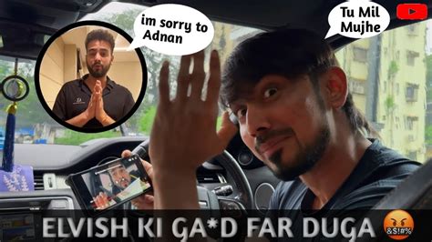 Adnan Shaikh VS Elvish Yadav YouTube