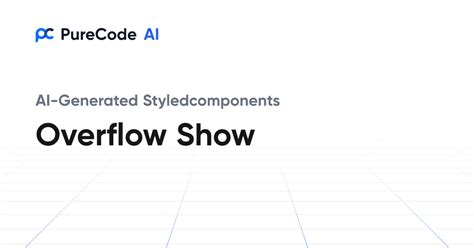 Deploy Styledcomponents Overflow Show Fast With Ai