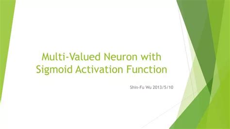 Ppt Multi Valued Neuron With Sigmoid Activation Function Powerpoint