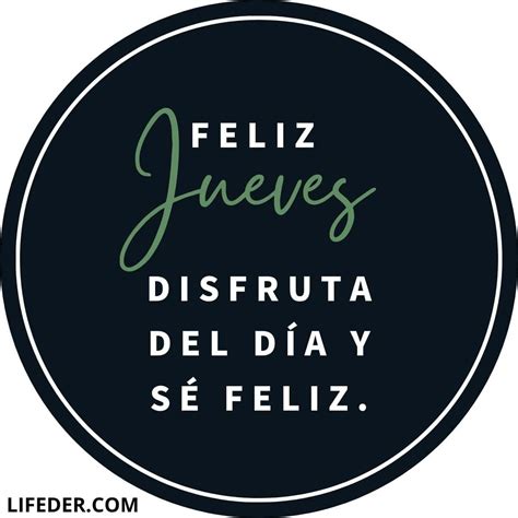 Feliz Jueves En 2021 Buenos Dias Jueves Feliz Jueves De5