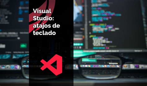 Atajos De Teclado En Visual Studio Code Blog Caronte Web Studio