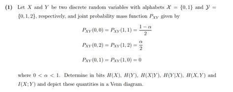 Solved Let X And Y Be Two Discrete Random Variables With Chegg