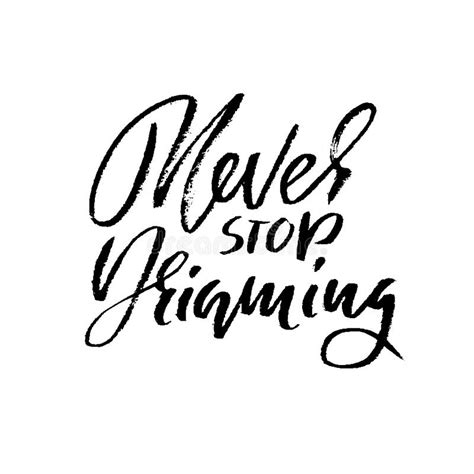 Iscrizione Disegnata A Mano Calligrafia Moderna Di Motivazione