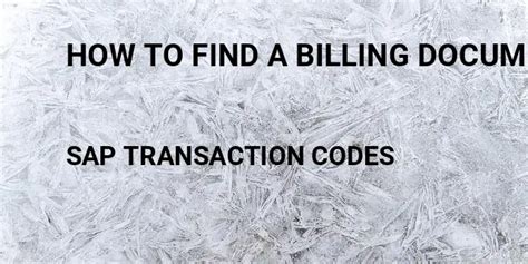 How To Find A Billing Document Number In Sap Tcode In SAP Transaction