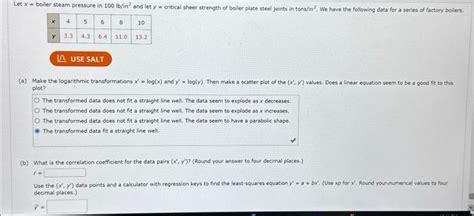 A Make The Logarithmic Transformations X Log X And
