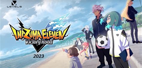Level Presenta Inazuma Eleven Victory Road Natsu No Kaze