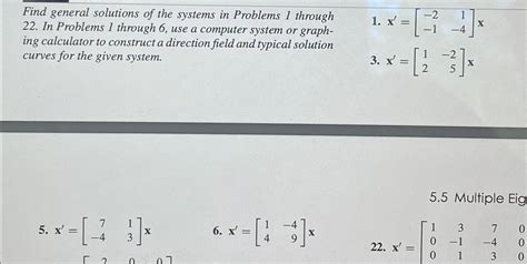 find general solutions of the systems in problems 1
