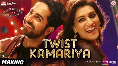 Twist Kamariya Making Bareilly Ki Barfi Ayushmann Khurrana