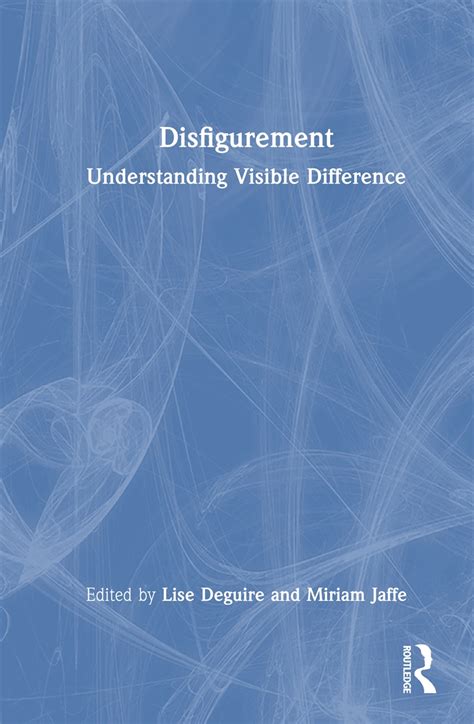 Buy Disfigurement Understanding Visible Difference Online Sanity