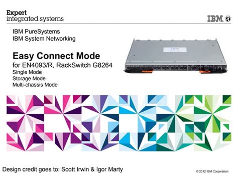 Ibm System Networking Easy Connect Mode Ppt