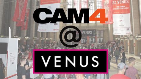 CAM4 Auf Der VENUS 2022 Cam4 Deutschland Blog