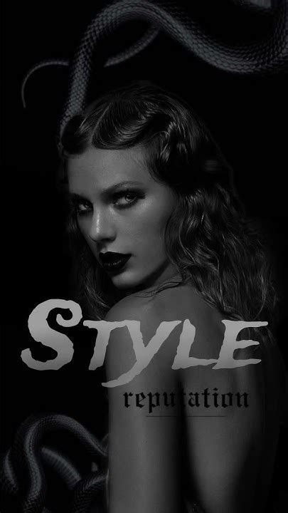 If Style By Taylor Swift Was On Reputation Taylorswift Music Remix