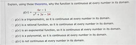 Solved Explain Using These Theorems Why The Function Is