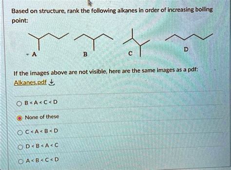 Based On Structure Rank The Following Alkanes In Order Of Increasing