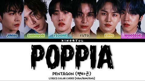 Pentagon 펜타곤 Poppia Lyrics Color Coded Hanromeng Youtube