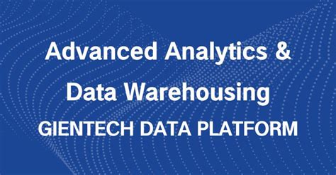 Gientech On Linkedin Gientechdataplatform Advancedanalytics Datainsights Datawarehouse…