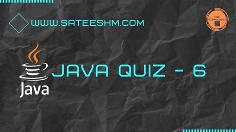 Sateesh Kumar Mamidisetti On Linkedin Java Programming Mcq Multiple