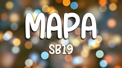 Mapa Sb19 Lyrics Youtube