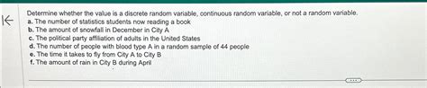 Solved Determine Whether The Value Is A Discrete Random
