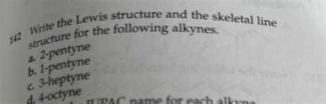 Solved Write The Lewis Structure And The Skeletal Line Chegg