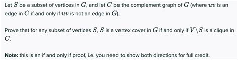 solved let s be a subset of vertices in g and let c be the