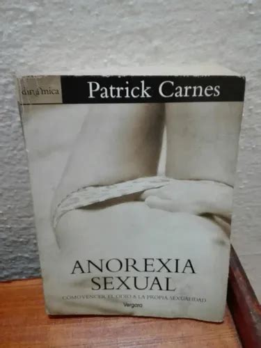 Libro Anorexia Sexual Agotado Muy Buen Estado Cuotas Sin Interés