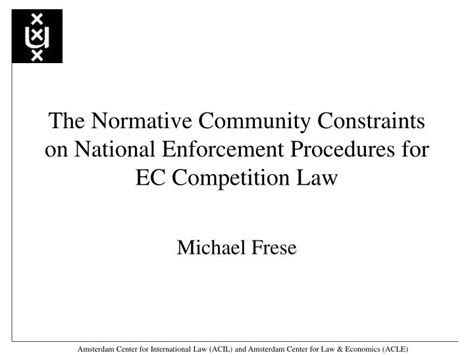 ppt the normative community constraints on national enforcement