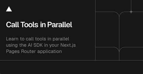 Tools Call Tools In Parallel