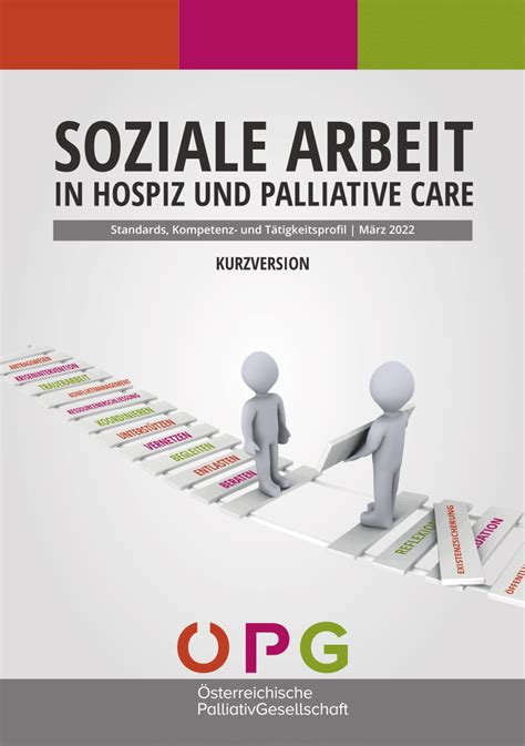 PDF SOZIALE ARBEIT IN HOSPIZ UND PALLIATIVE CARE Standards Kompetenz und Tätigkeitsprofil