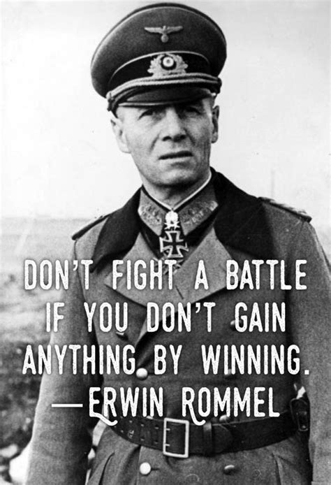 Erwin Rommel Quotes General Erwin Rommel Quotes Meme Quotesgram