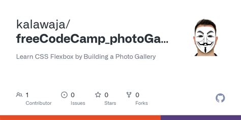 Github Kalawajafreecodecampphotogallery Learn Css Flexbox By Building A Photo Gallery