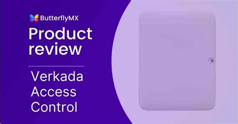 Verkada Access Control Review Features Cost And Alternatives