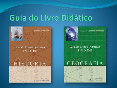 PPT PNLD 2011 Programa Nacional do Livro Didático PowerPoint