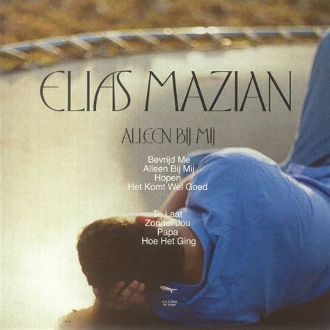 Elias Mazian Alleen Bij Mij Vinyl At Juno Records