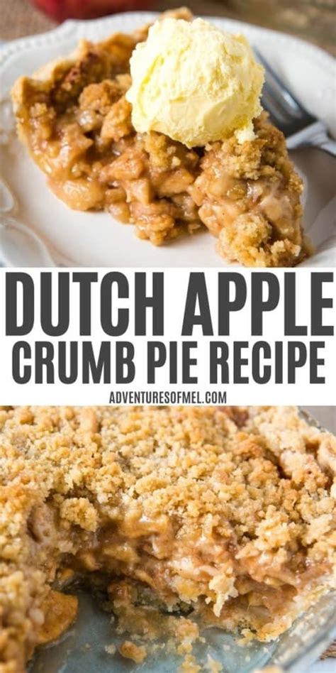 Dutch Apple Crumb Pie Adventures Of Mel