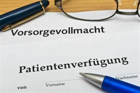 Vortrag Patientenverfügung und Vorsorgevollmacht
