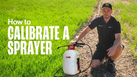 How To Calibrate A Sprayer