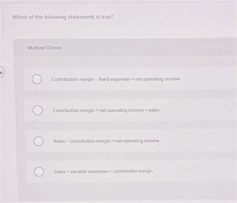 Solved Which of the following statements is true?Multiple | Chegg.com