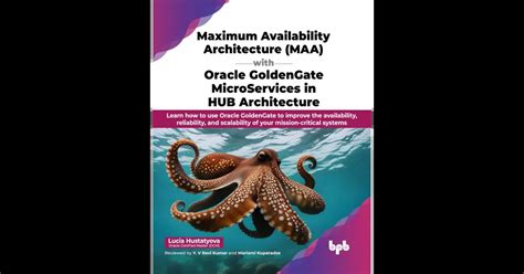 Maximum Availability Architecture Maa With Oracle Goldengate