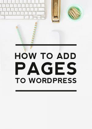 How To Add Pages To A WordPress Blog Designer Blogs Tutorial