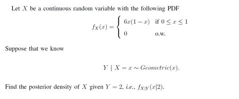 Solved Let X Be A Continuous Random Variable With The