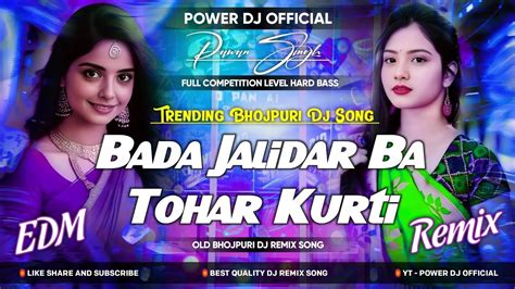 Jalidar Kurti Edm Remix Pawan Singh Top Edm Bhojpuri Remix