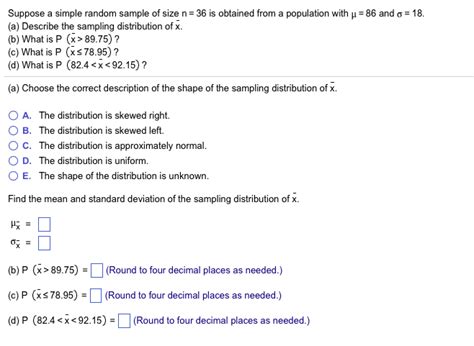 Solved Suppose A Simple Random Sample Of Size N 36 Is