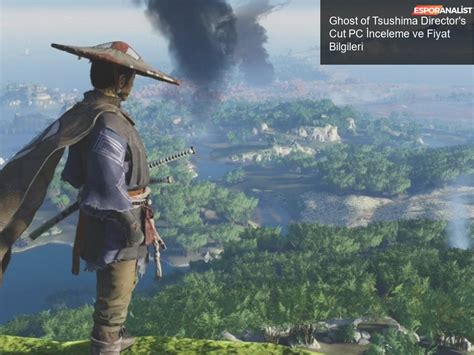 Ghost Of Tsushima Directors Cut Pc İnceleme Ve Fiyat Bilgileri Espor