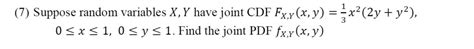 solved 7 suppose random variables x y have joint cdf